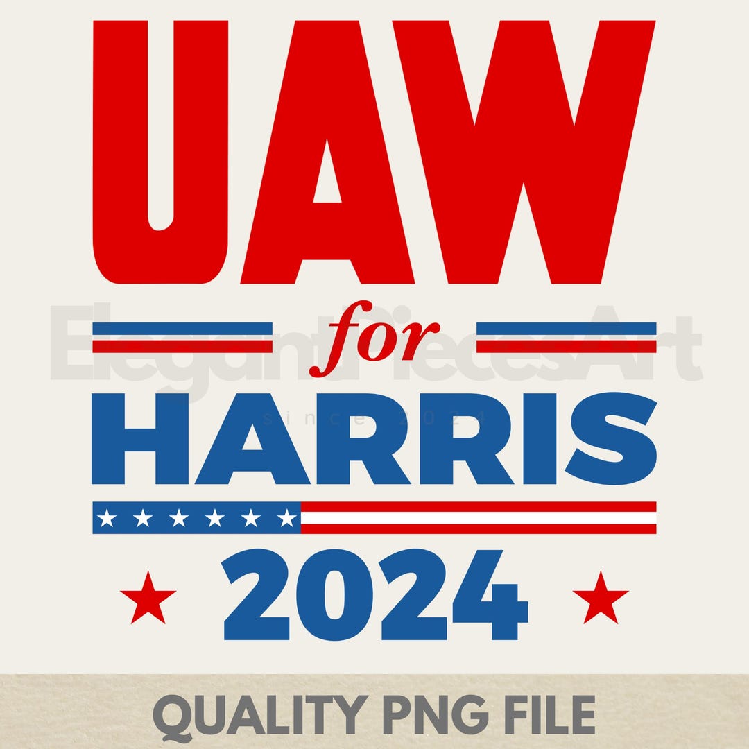 United Auto Workers for Harris 2024 Png, UAW Tee, Kamala Harris Png ...