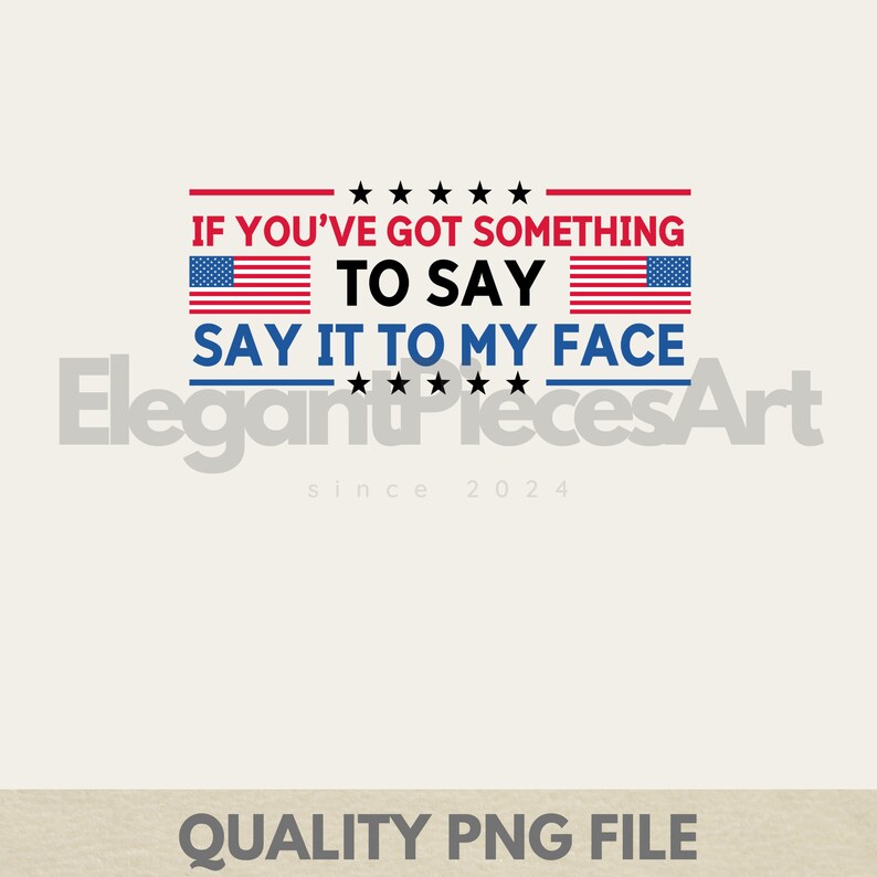 Say It to My Face Bundle Png, Kamala Harris 2024 Png,election 2024,girl ...