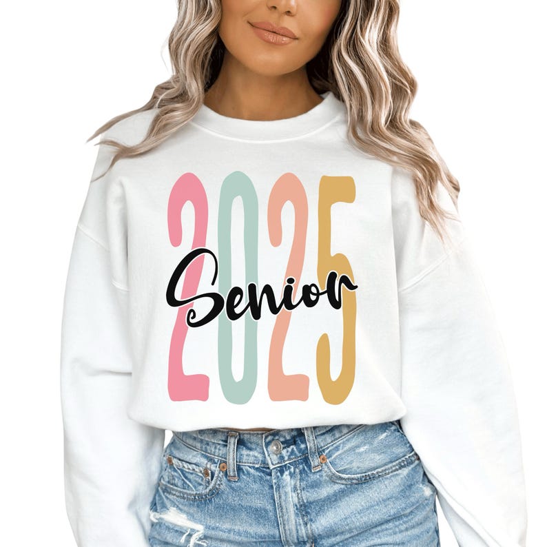 Pastel Senior 2025 Sweatshirt, Senior 2025 Sweater, Class of 2025 ...