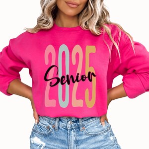 Pastel Senior 2025 Sweatshirt, Senior 2025 Sweater, Class of 2025 ...