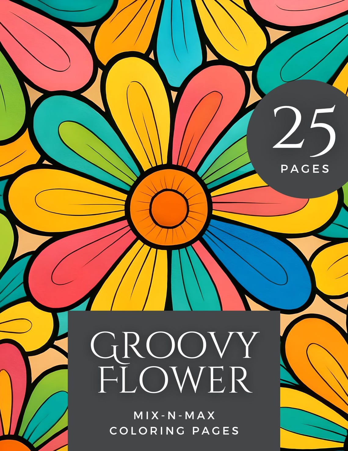 Groovy Flower Coloring Book | Printable Retro Coloring Pages | Mix and ...