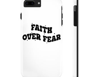Faith Over Fear Phone Case - Etsy