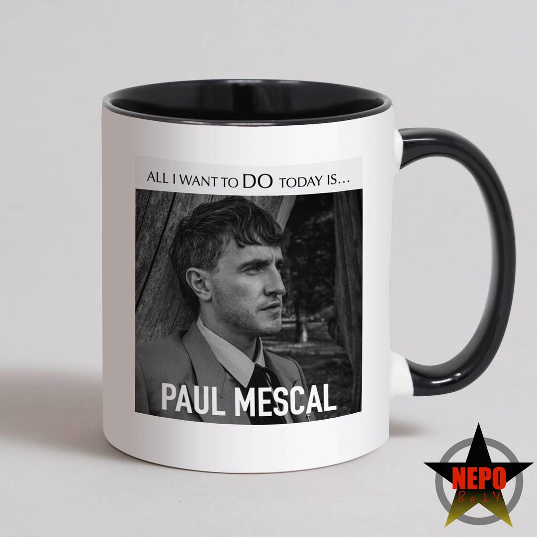 Paul Mescal Mug, Card, Gift Set All I Want to Do Today Is...paul Mescal ...