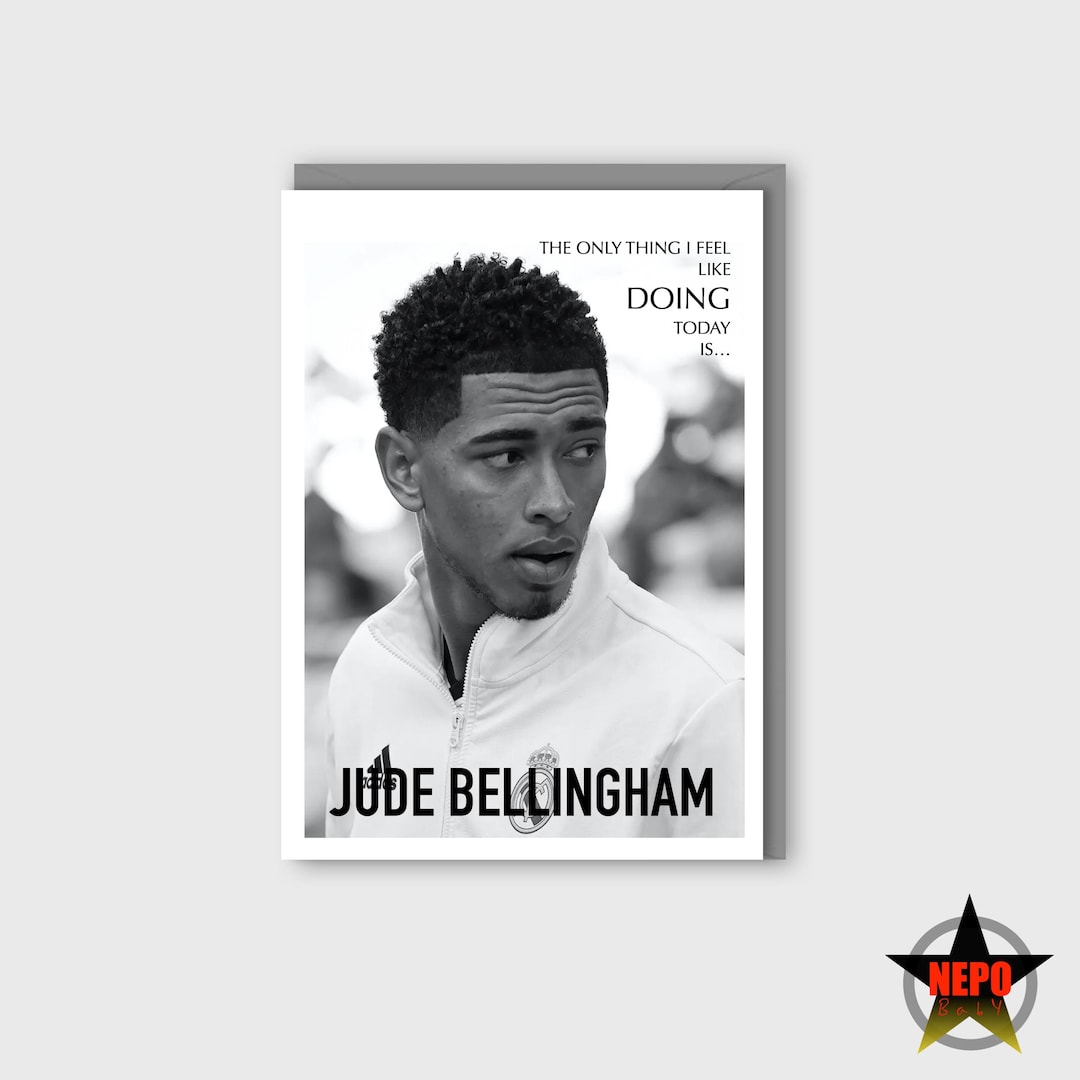 Jude Bellingham Card, Jude Bellingham Gift Set the Only Thing I Want to ...