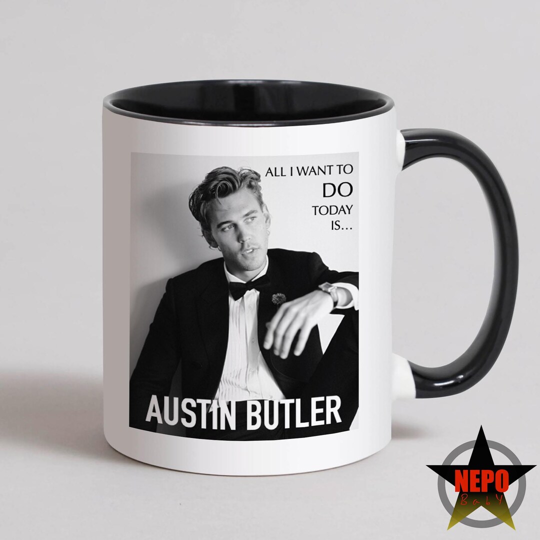 Austin Butler Birthday Mug, Card, Gift Set All I Want to Do Today Is ...