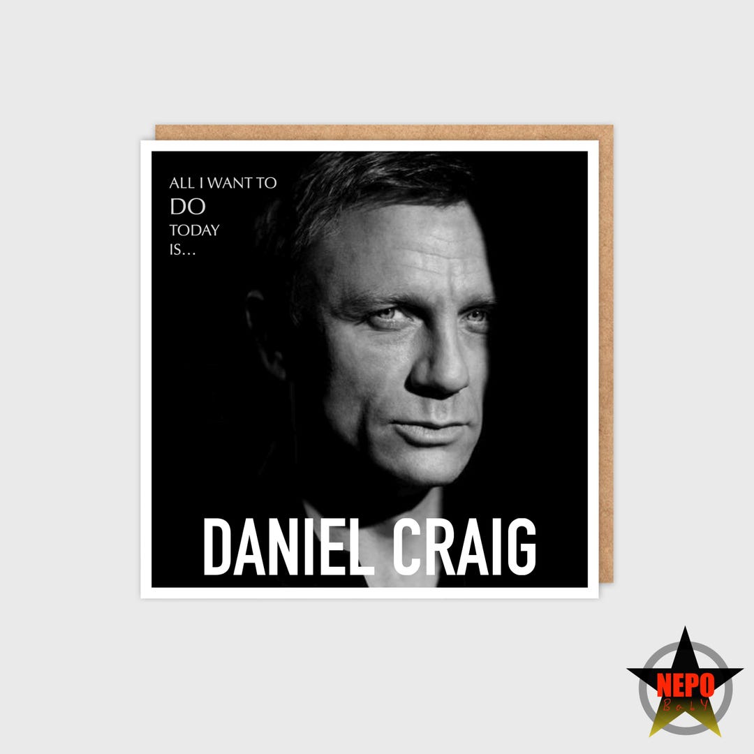 Daniel Craig Birthday Card, Daniel Craig Mug, Tea or Coffee Cup, Best ...