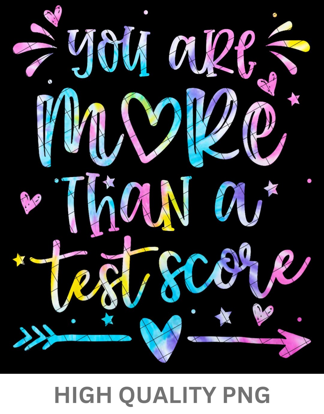 You Are More Than Test Score PNG, Test Day PNG, Rock the Test PNG ...