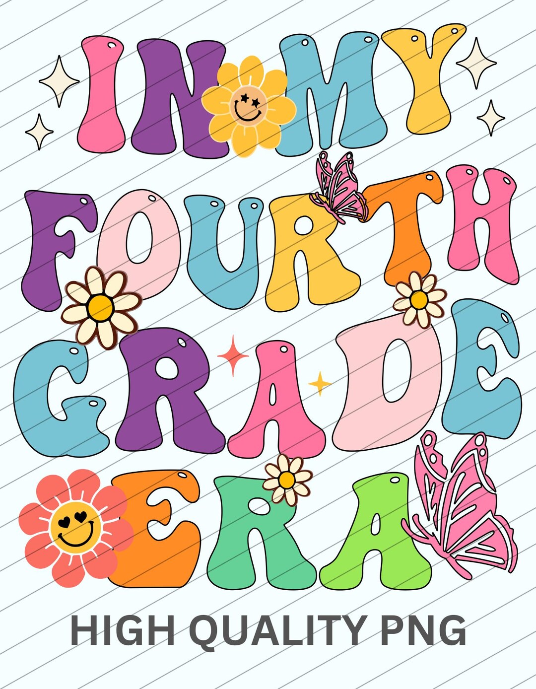 In My Fourth Grade Era PNG, Groovy in My Fourt Grade Era PNG, 4th Grade ...