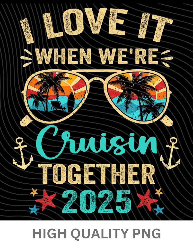 I Love When We're Cruisin Together 2025 PNG, Cruising Couples PNG ...