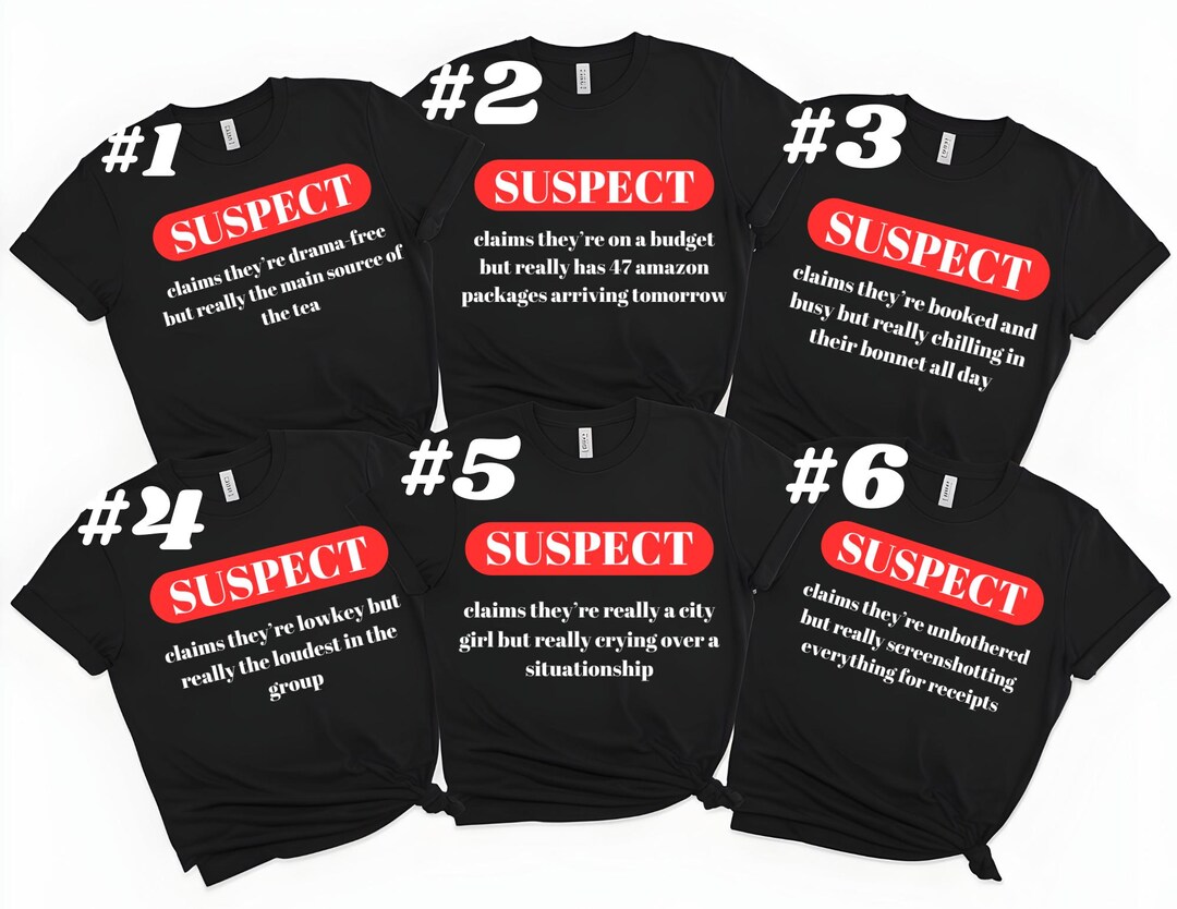 Suspect Challenge Tshirts Petty Sayings - Etsy