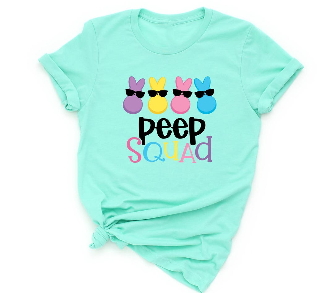 Peep Squad Shirt, Cute Easter Crew T-shirt, Chillin With My Peeps Squad ...