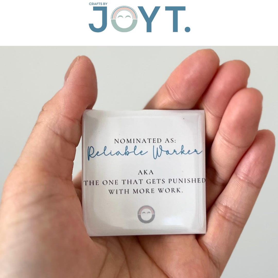 Reliable Worker Square Magnet 2x2 - Office Decor - Office Humor - Etsy