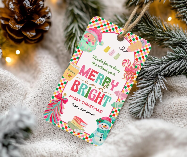 Editable Merry & Bright Christmas Gift Tags, Teacher Thank You Tag ...