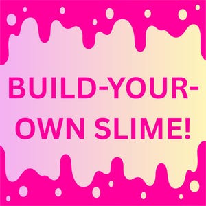 Build-your-own Slime - Etsy