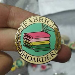 Fabric Hoarder Enamel Pin Badge of Honor Award // Textile, Sewing - Etsy