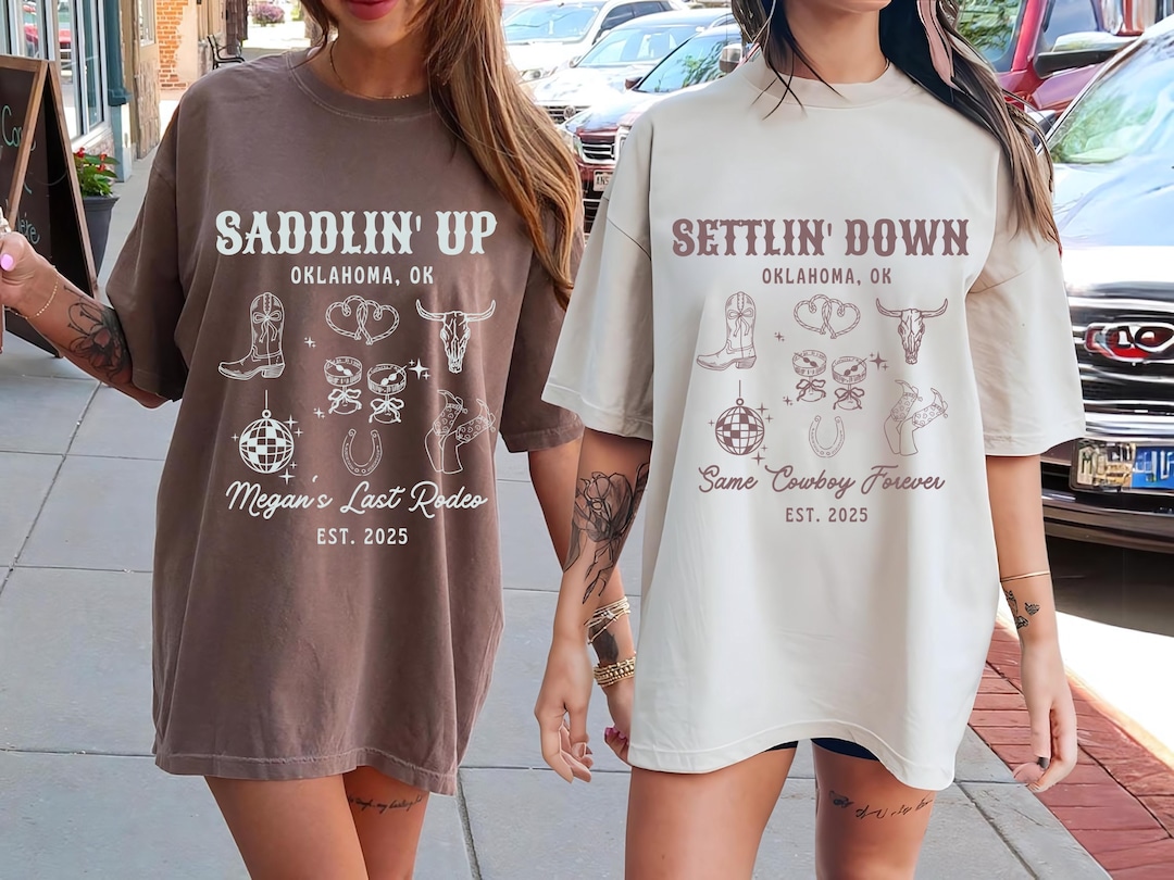 Custom Last Rodeo Bachelorette Shirts, Last Rodeo Bachelorette Tees, Settlin Down Saddlin Up ...