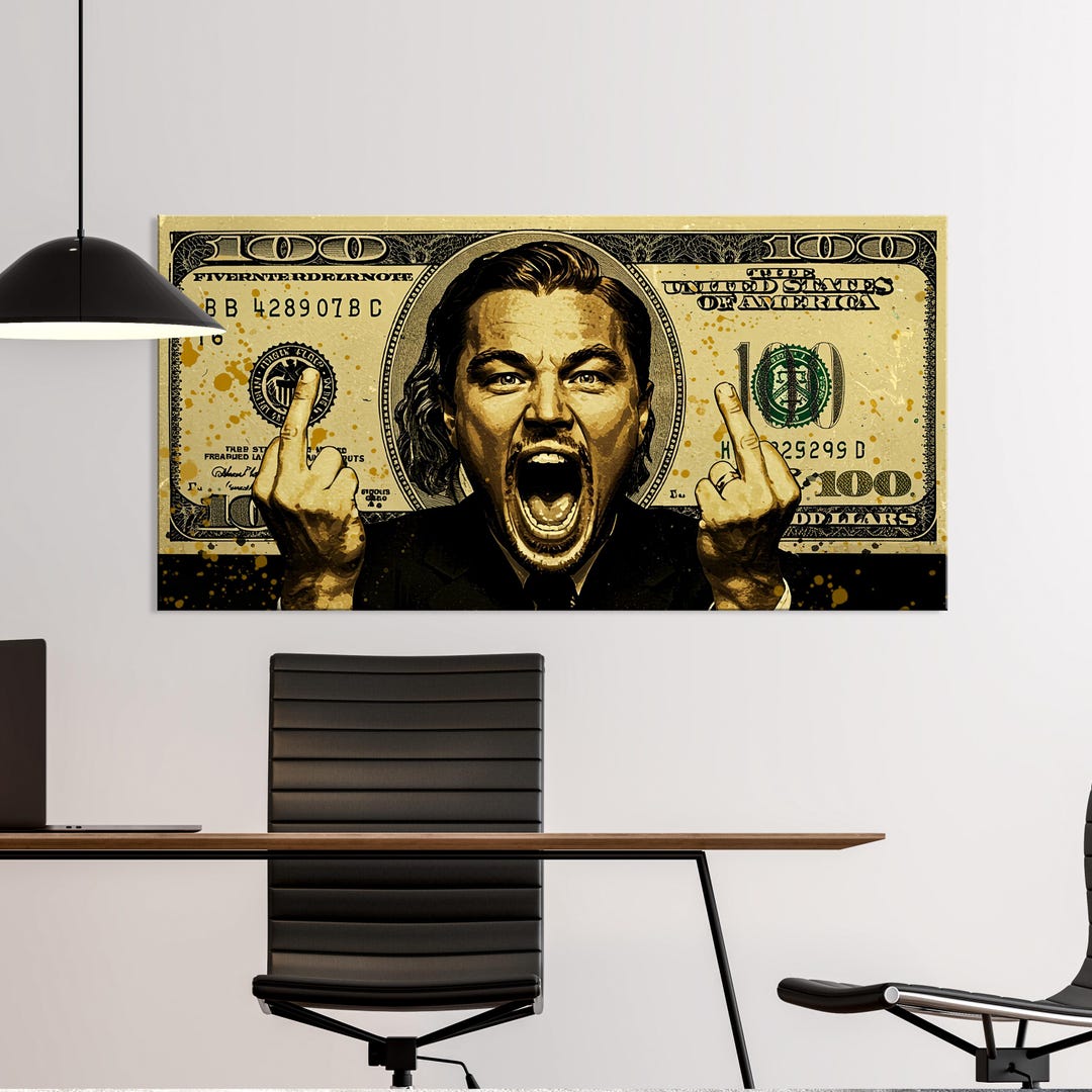 Leonardo Dicaprio - 100-dollar Bill Gold, Fuc* You Picture ...