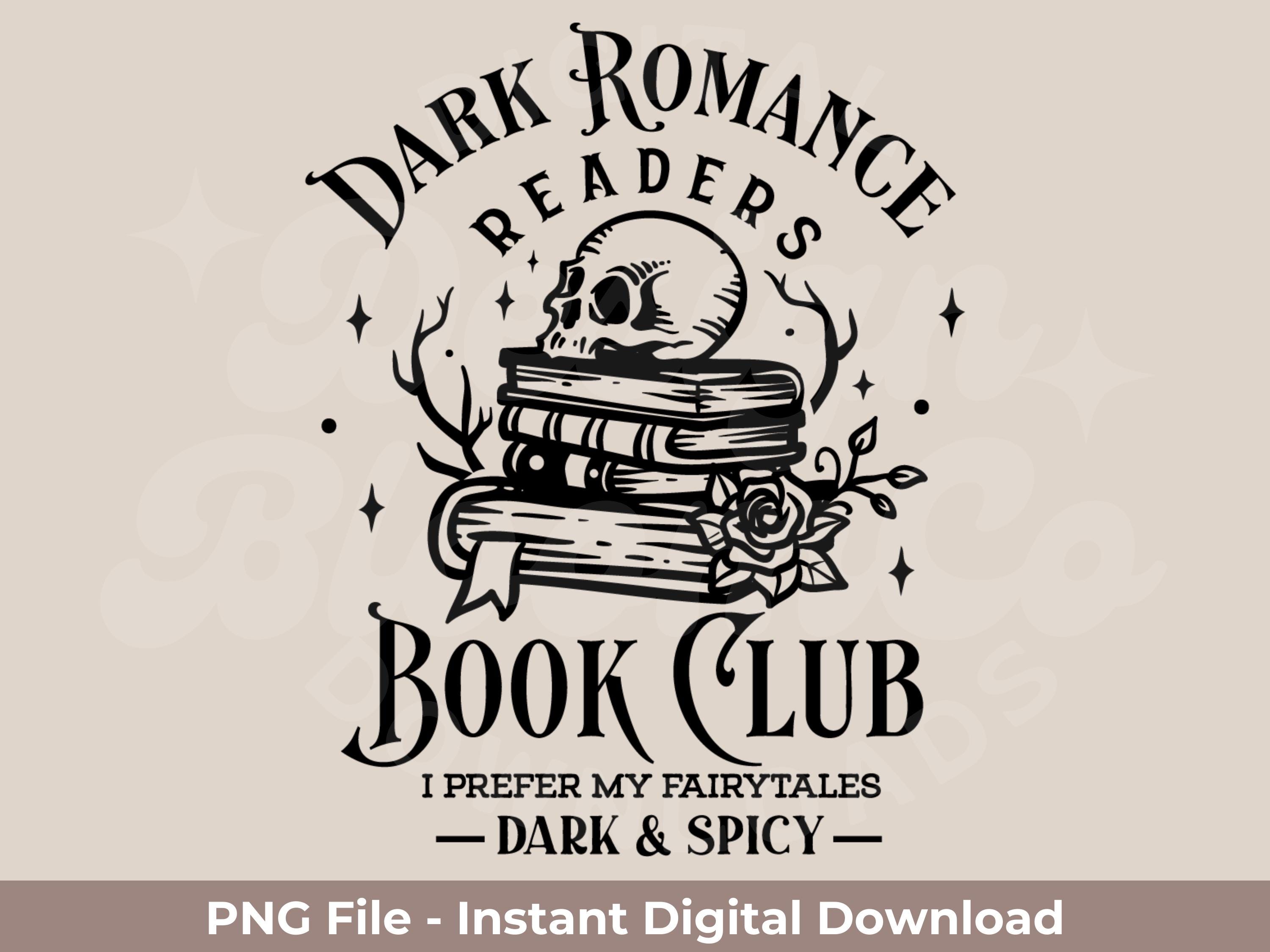Dark Romance Readers Book Club PNG: Spicy Fantasy (digital Download) - Etsy