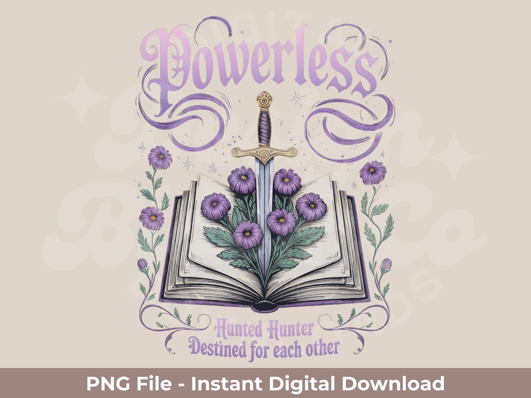 Powerless Sword PNG: Romantasy Book Lover Digital Art - Etsy