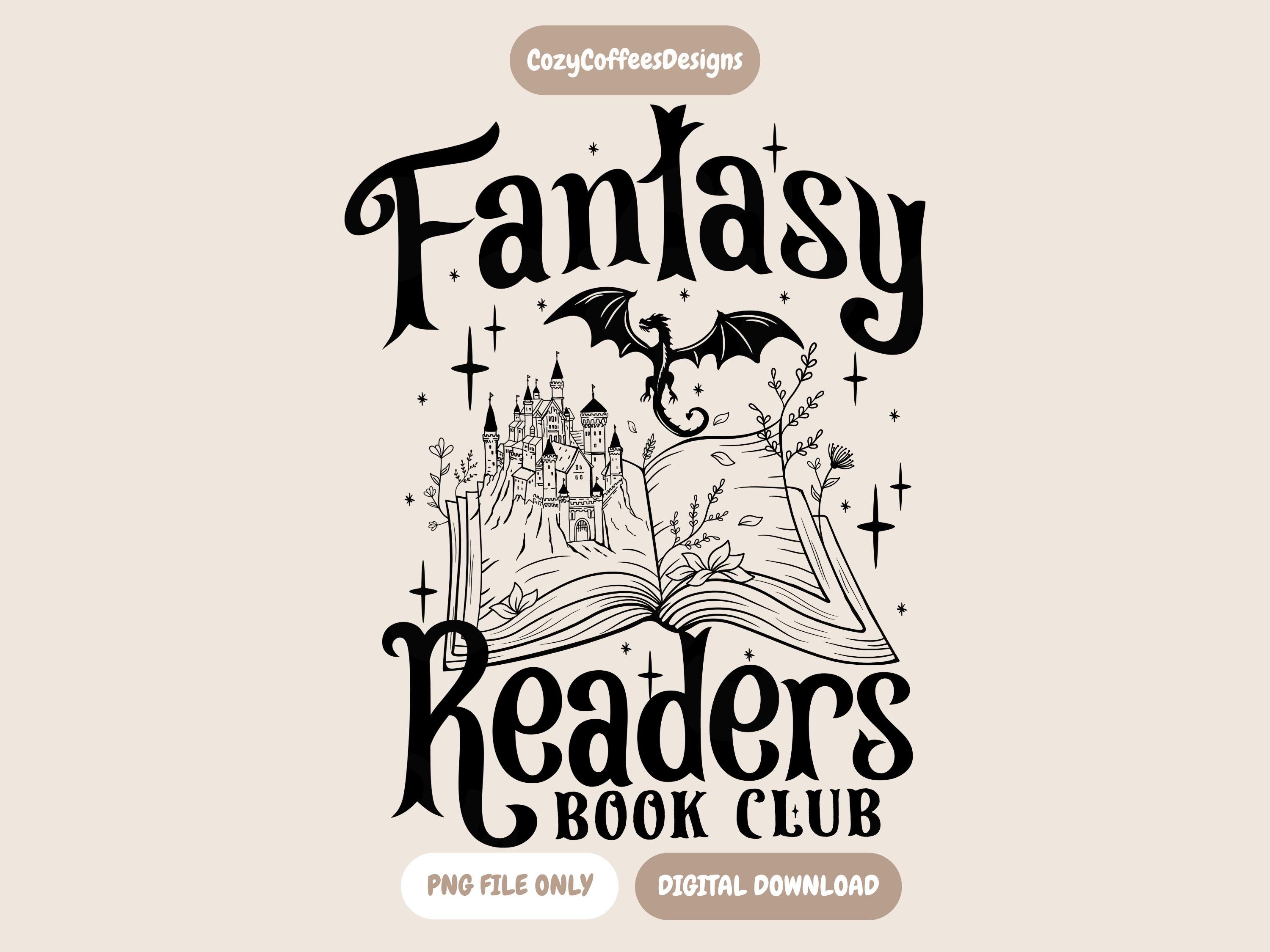 Fantasy Readers Book Club PNG | Bookish Digital Download - Etsy