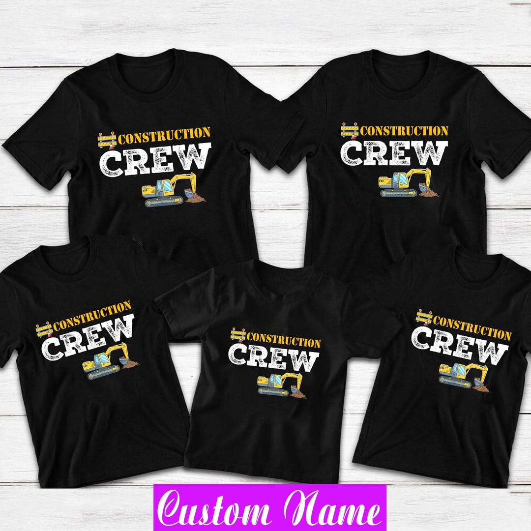 Construction Crew Shirt, Construction Birthday Party Shirts, Birthday ...