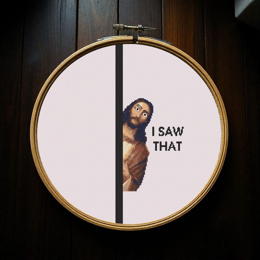 Peeking Jesus I Saw That Cross Stitch Pattern: Funny Meme (digital PDF ...