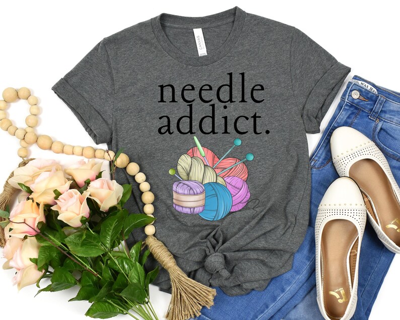 Needle Addict Knitting T-shirt, Sarcastic Knitter Gift - Etsy