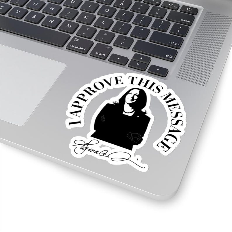 I Approve This Message Kamala Harris Signature 2024 Sticker - Etsy