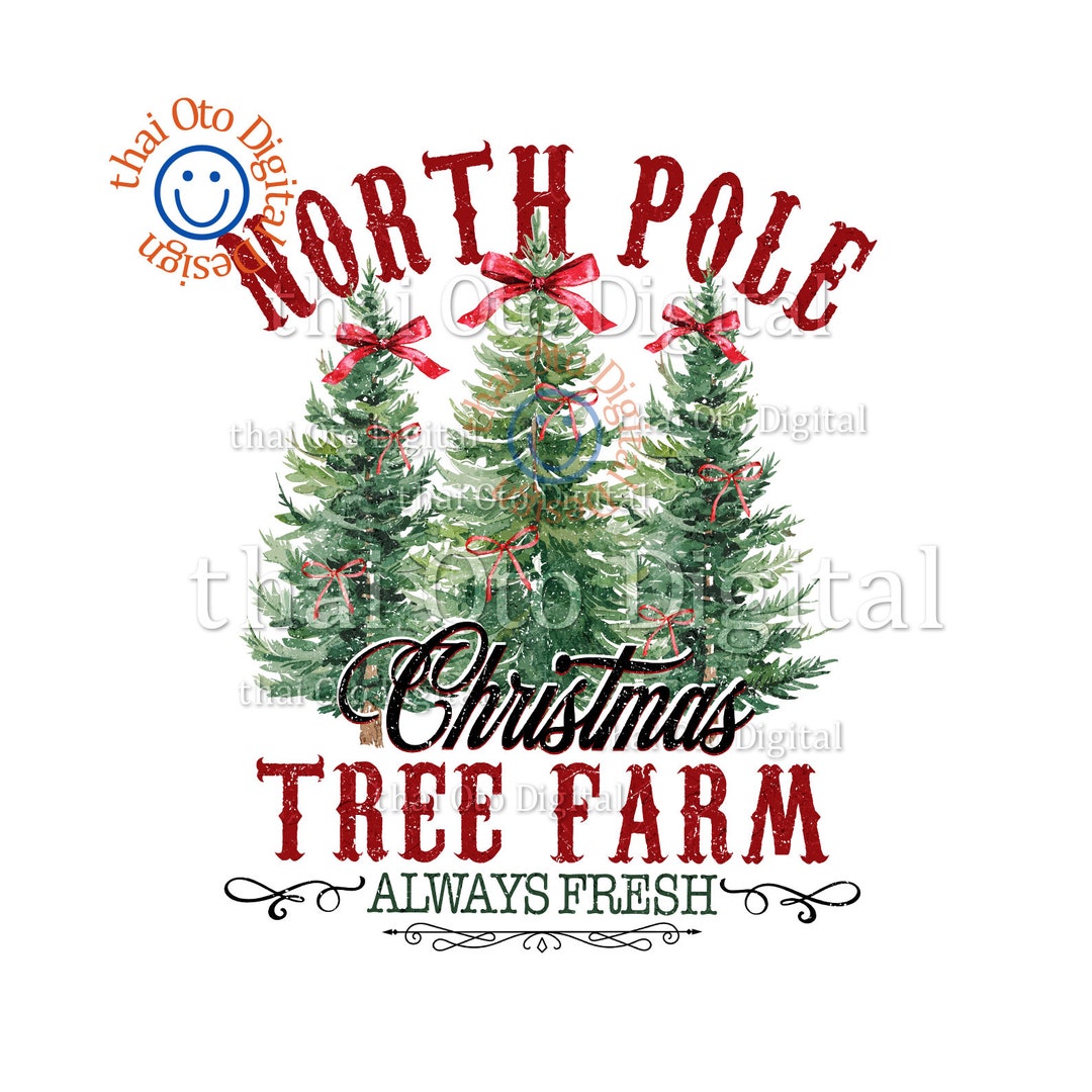 North Pole Christmas Tree Farm Png, Retro Christmas Design, Holliday ...