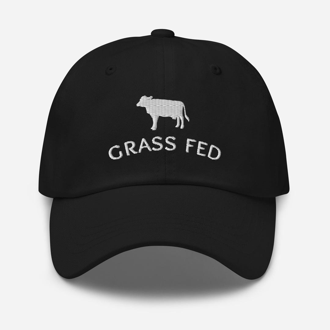 Grass Fed - Embroidered Dad Hat - Etsy