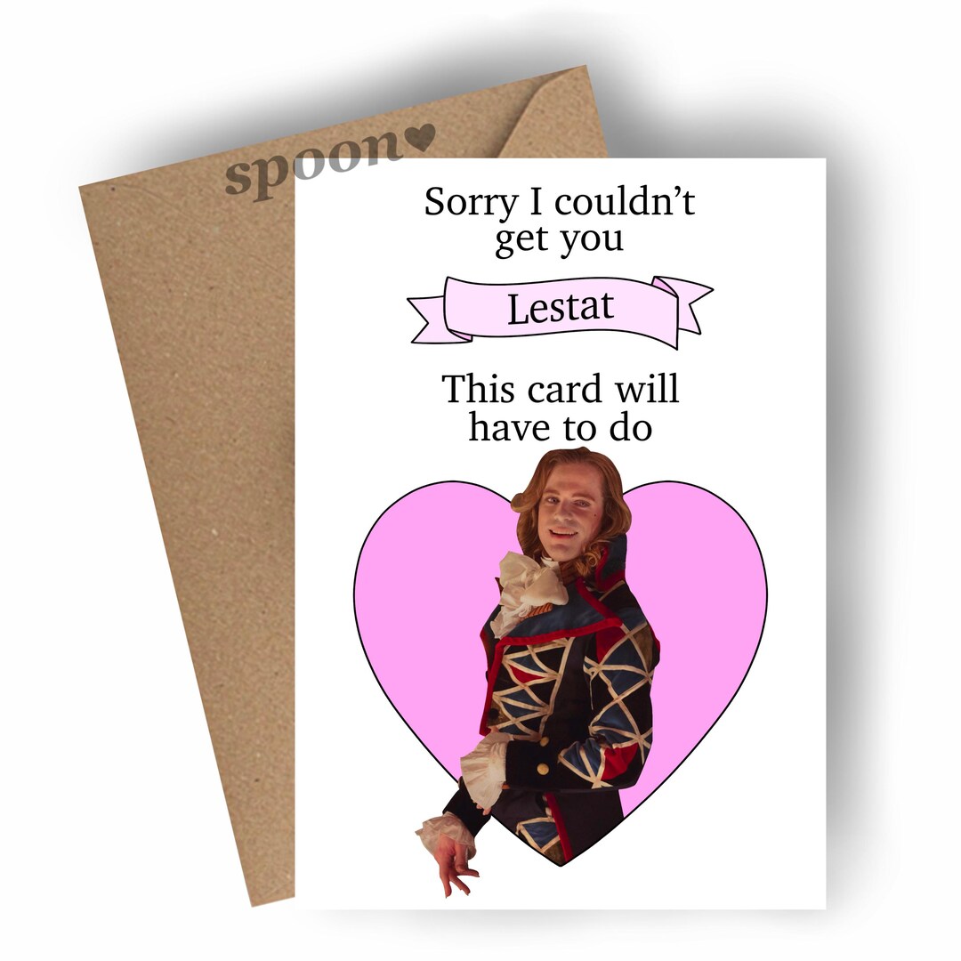 Lestat Interview With the Vampire - Funny Valentines/anniversary Card ...