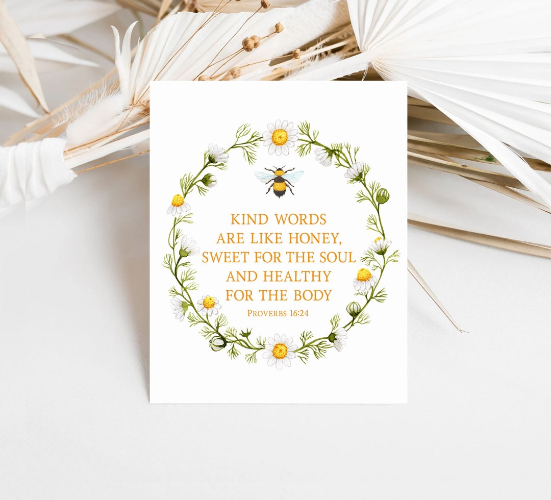 Scripture Art, Honeybee Print, Kind Words Are Like Honey, Proverbs 16: ...