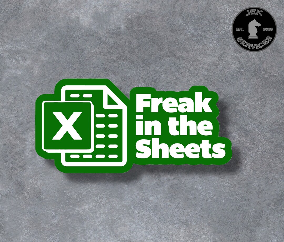 Freak in the Sheets Excel Sticker - Etsy