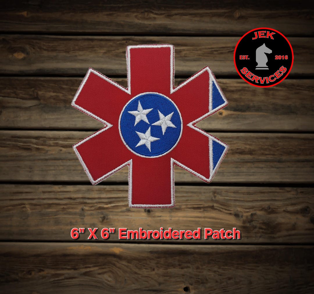 Tennessee Flag EMS Star of Life Embroidered Patch 6 Inch X 6 Inch - Etsy