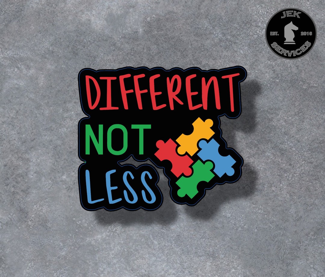 Different Not Less Sticker - Etsy