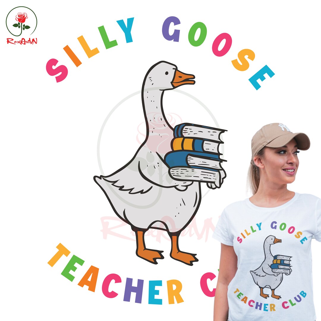 Funny Silly Goose Teacher Club SVG Back to School SVG Teacher Life SVG ...