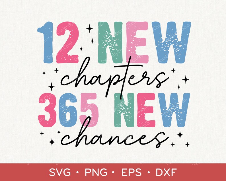 12 New Chapters 365 New Chances SVG, Happy New Years 2025 Svg, Retro ...