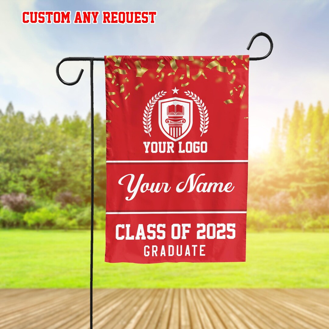 Personalized Name Class of 2025 Graduation Flag, Custom Logo Graduate ...