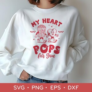 My Heart Pops for You SVG, Funny Valentine's Day Svg, Valentines Day ...