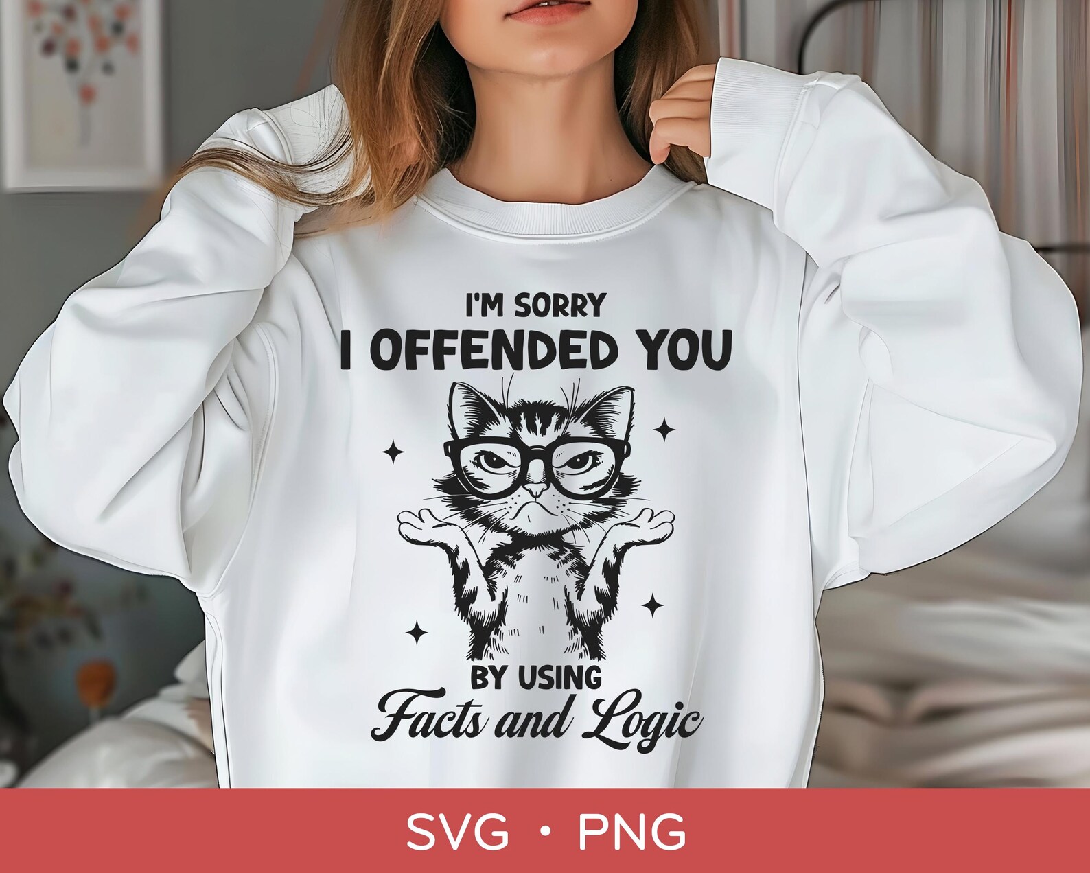I'm Sorry I Offended You Using Facts and Logic SVG, Funny Office Quote ...