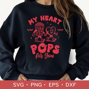 My Heart Pops for You SVG, Funny Valentine's Day Svg, Valentines Day ...