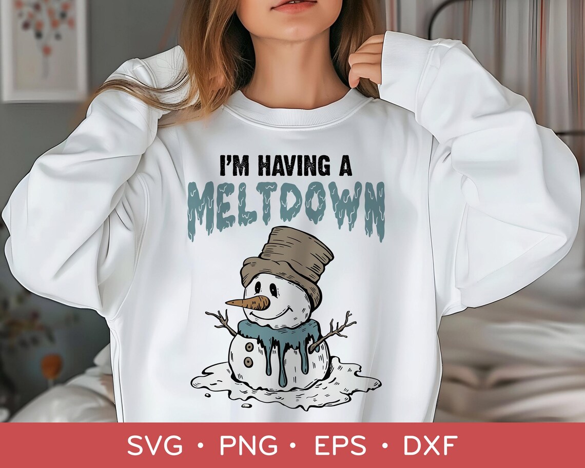 I'm Having A Meltdown Svg, Funny Winter SVG - Retro Winter Svg, Winter Quote Png, Funny Snowman ...