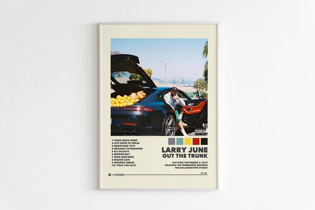 Larry June Poster / Out the Trunk Poster / Album Cover Poster Poster ...