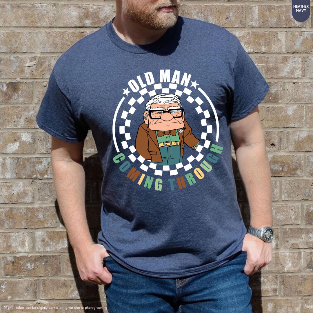 Disney Old Man Shirt, Disney Carl Shirt, Disney up Movie Gift, Father's ...