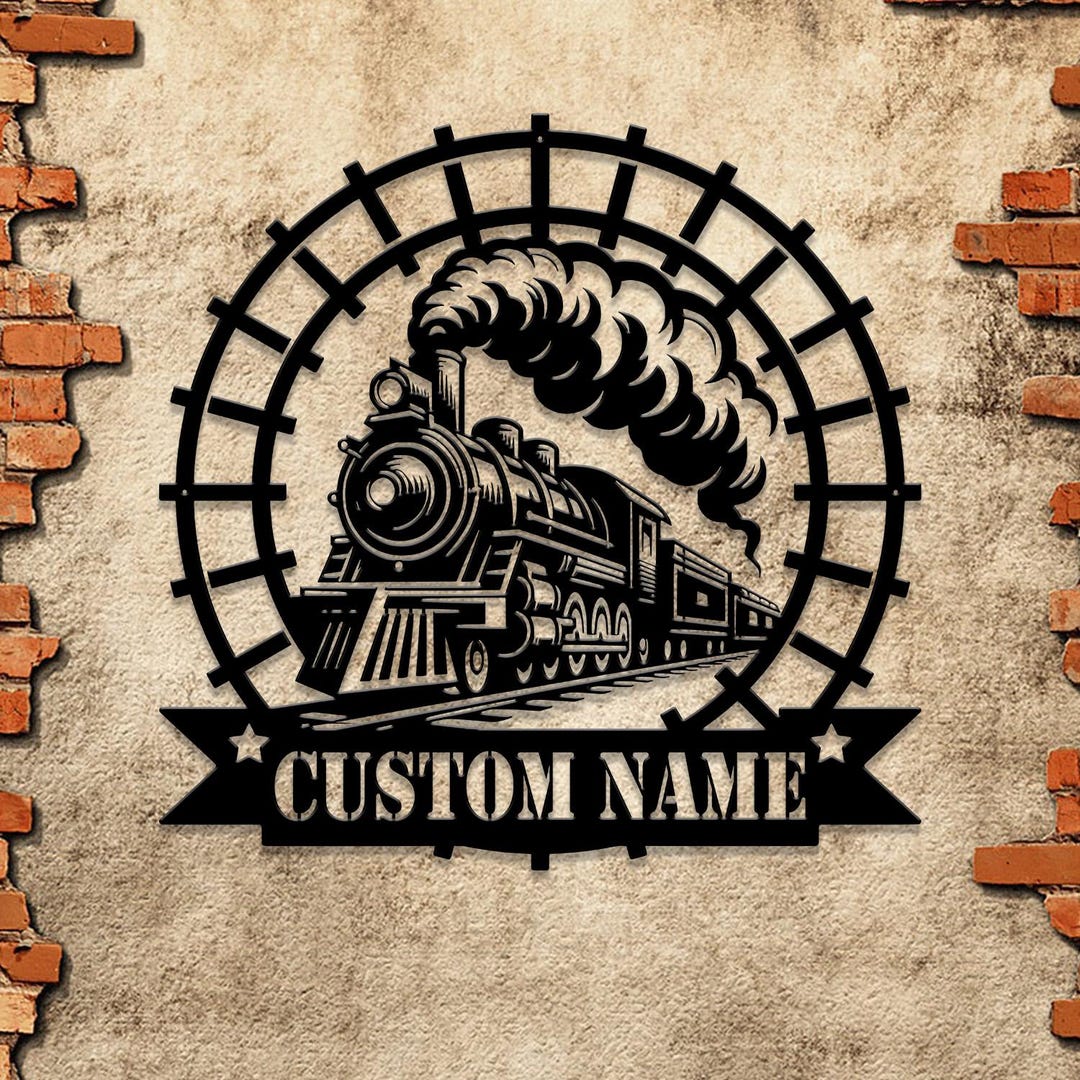 Custom Train Metal Wall Art Train Metal Sign Personalized Train Sign ...