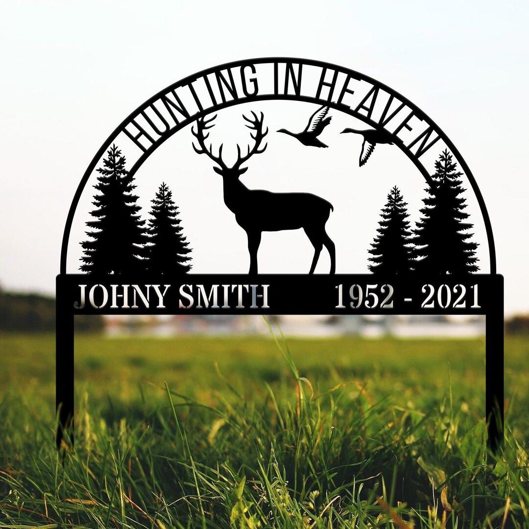 Personalized Hunting in Heaven Memorial Stake. A Heartfelt Tribute for ...