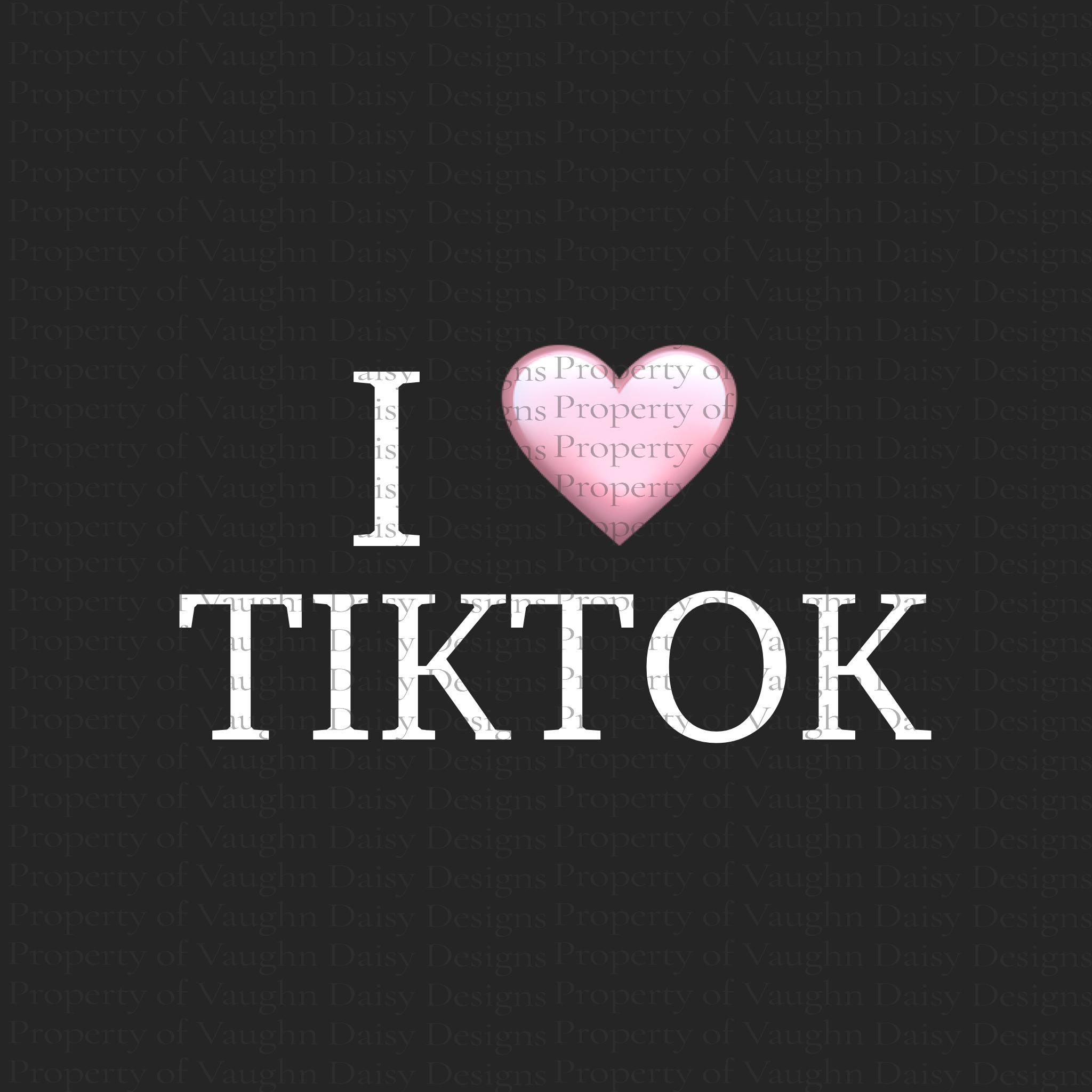 I Heart Tiktok PNG | Social Media Lover Digital Download | Tiktok ...