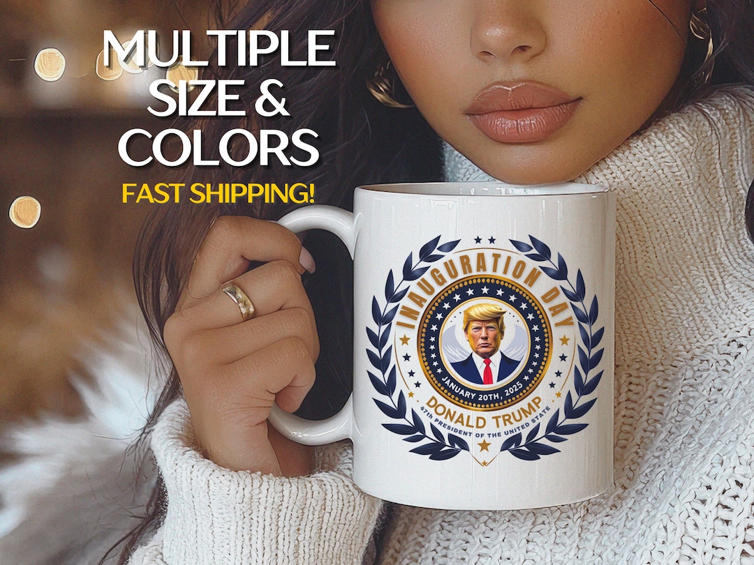 Donald Trump Inauguration Day 2025 Mug Patriotic Coffee Cup Political ...