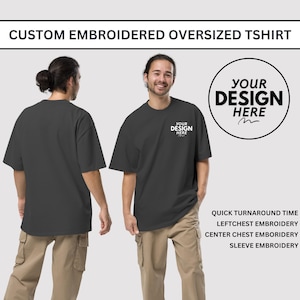 Unisex Oversized Tshirt, Custom Embroidered Tshirt, Custom Logo Text ...