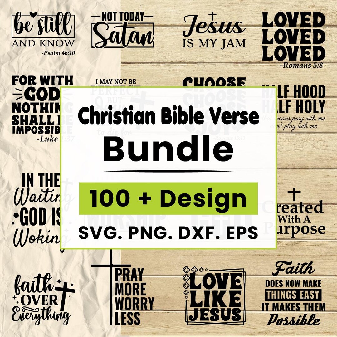 Christian Bible Verse SVG Bundle, 100+ Svg, Inspirational Scripture ...